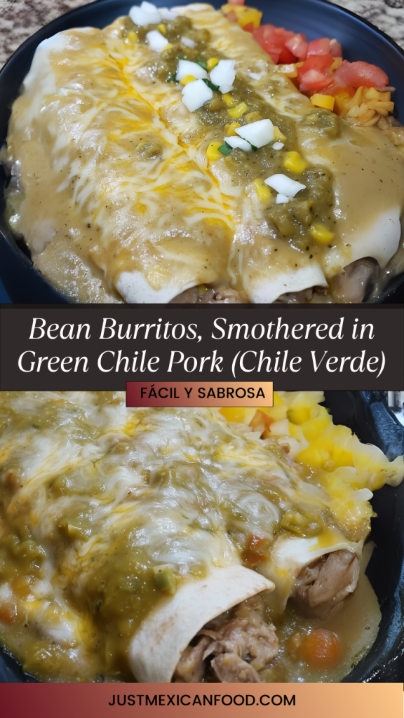 Bean Burritos, Smothered in Green Chile Pork (Chile Verde ...